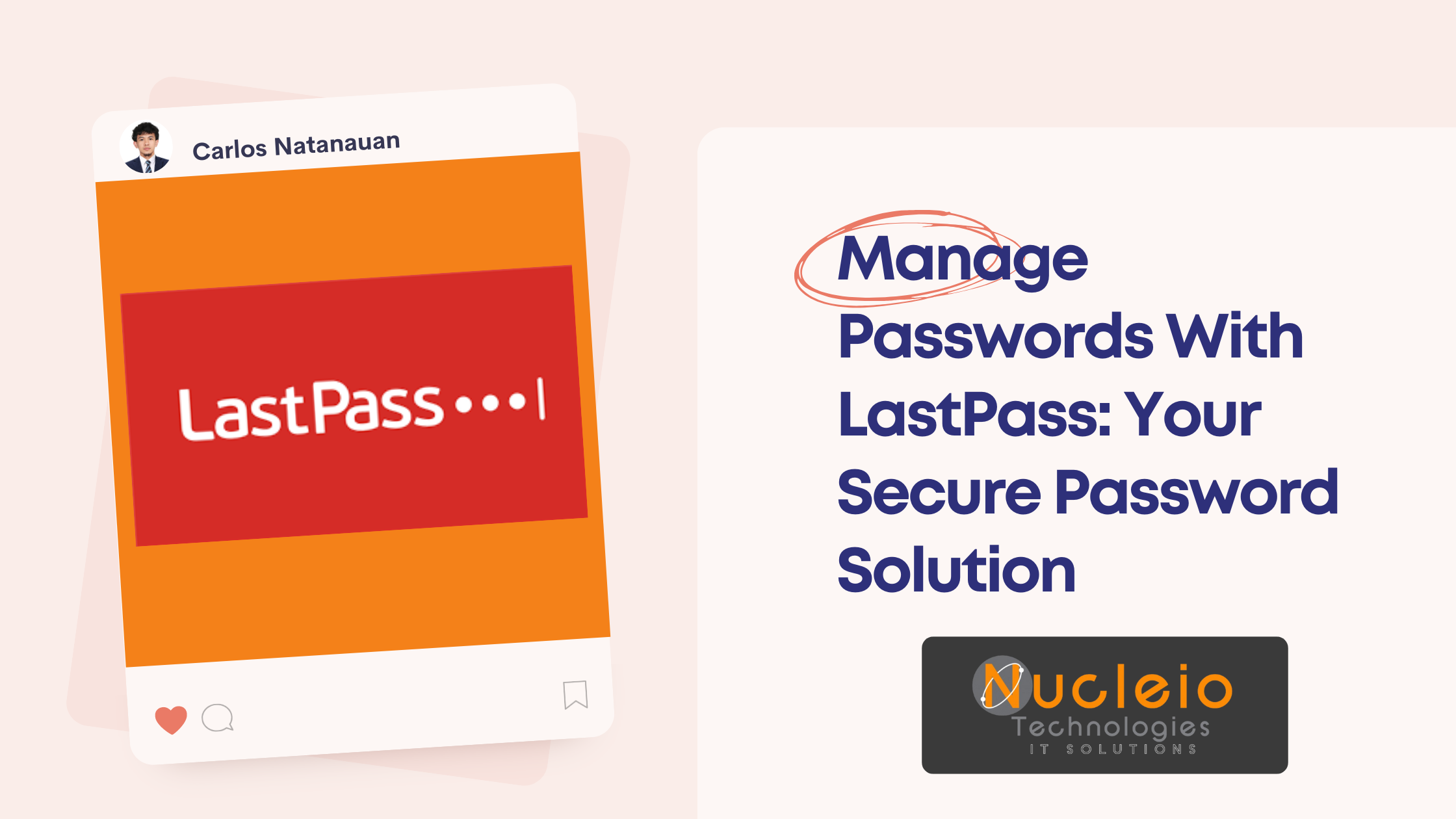 Manage Passwords With Lastpass Your Secure Password Solution Nucleio Information Services